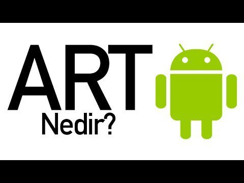 Android Art Nedir Ve Nasıl Açılır? | Davutsahin.net